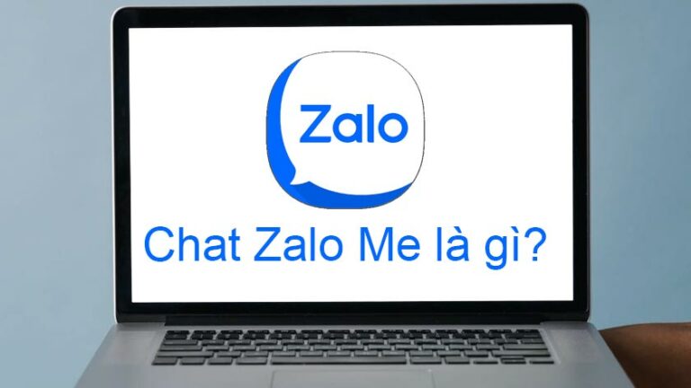 Chat Zalo Me là gì? Và cách sử dụng mới nhất 2022 – Máy tính vui